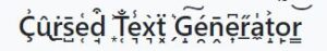 Cursed Text Generator - C͍̓ơ̮p͆͜y̻̔ ̥̚P͔̓a͎͋s͎̎t͍͗ḙ̑