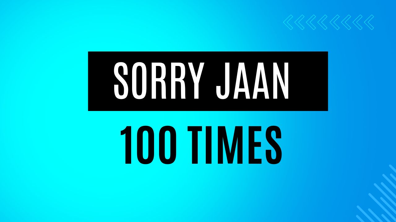 🥺 Sorry Jaan 100 Times - Copy And Paste - StyloText
